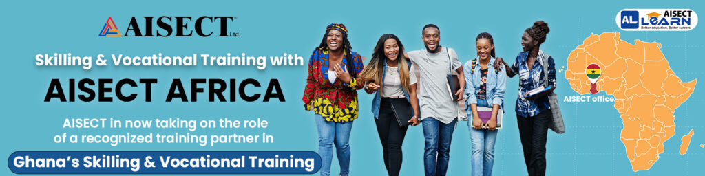 Ghana - AISECT Learn